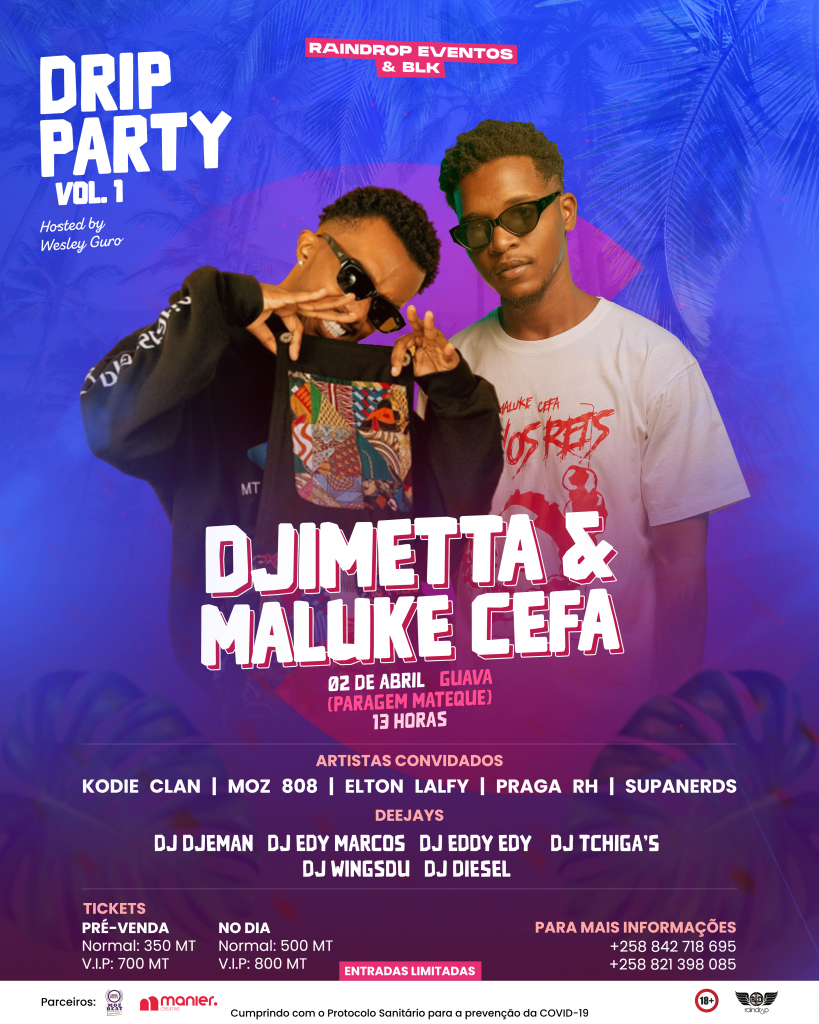 Raindrop Eventos e BLK organizam o "Drip Party vol.1" com Djimetta e ...